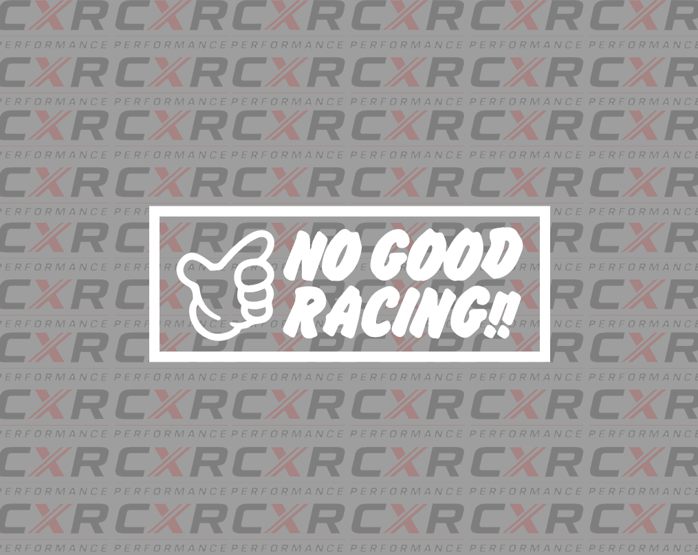 No Good Racing Sticker - Small – CXR Performance
